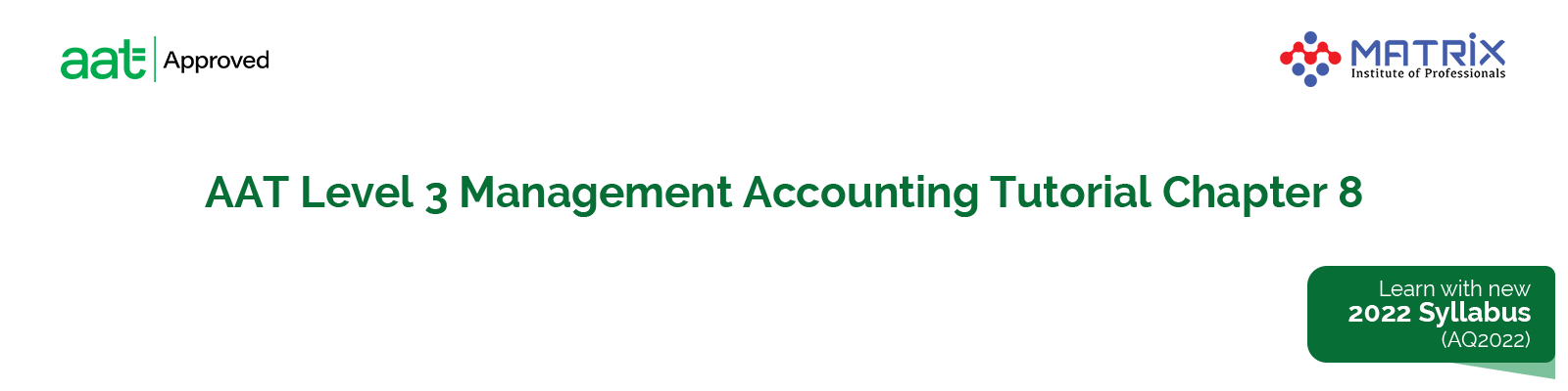 FlexiQuiz - AAT Level 3 Management Accounting Tutorial Chapter 8